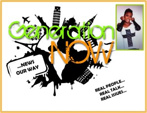 GENERATION NOW (NEWS OUR WAY) BROADCAST - Praise 104.1