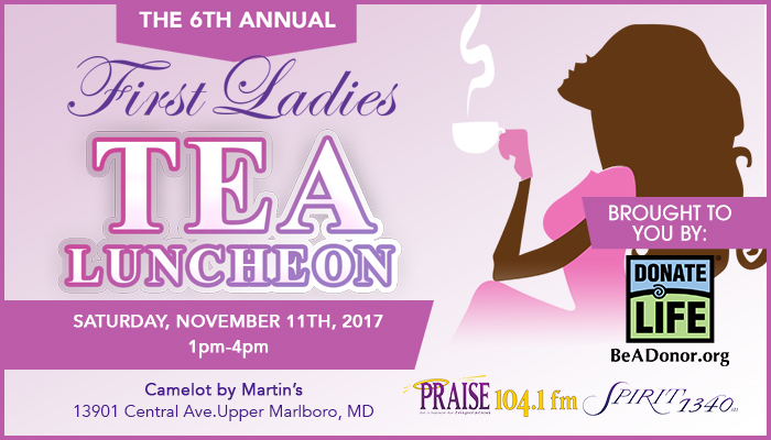 Get Your Tickets To The 6th Annual First Ladies Tea - Spirit 1340